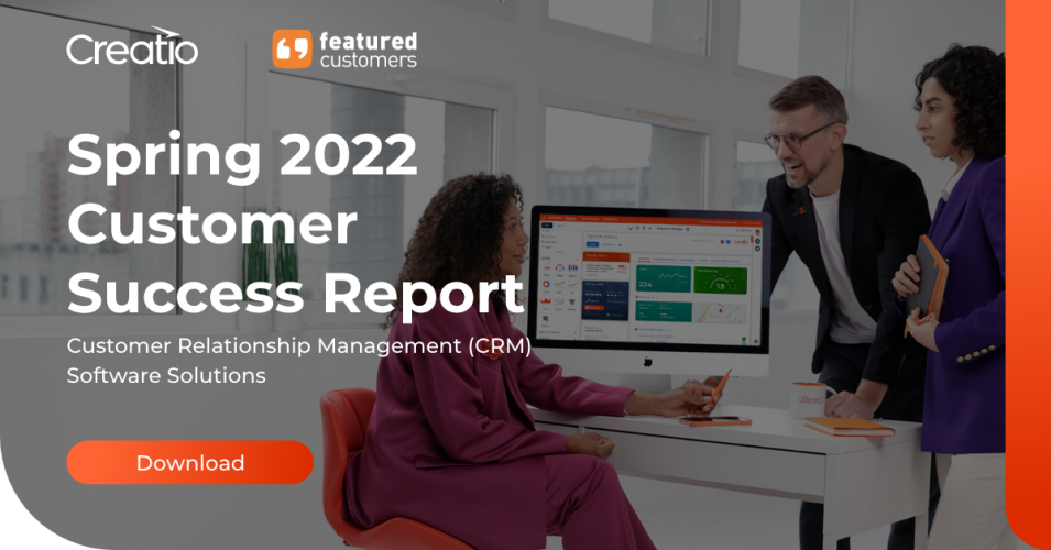 Creatio Named Market Leader in the Spring 2022 Customer Relationship ...