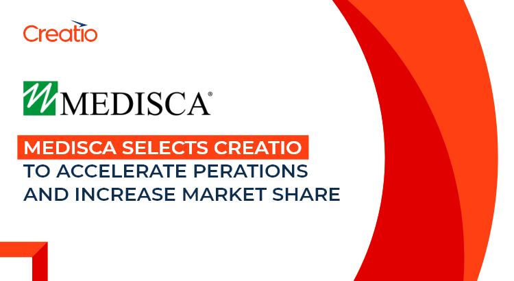 MEDISCA Selects Creatio to Accelerate Operations and Increase Market ...